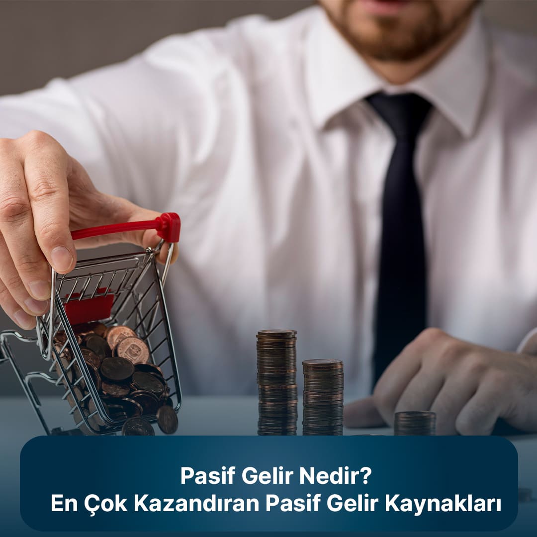 En Çok Kazandıran Pasif Gelir Kaynakları - Ek Gelir Yöntemleri
