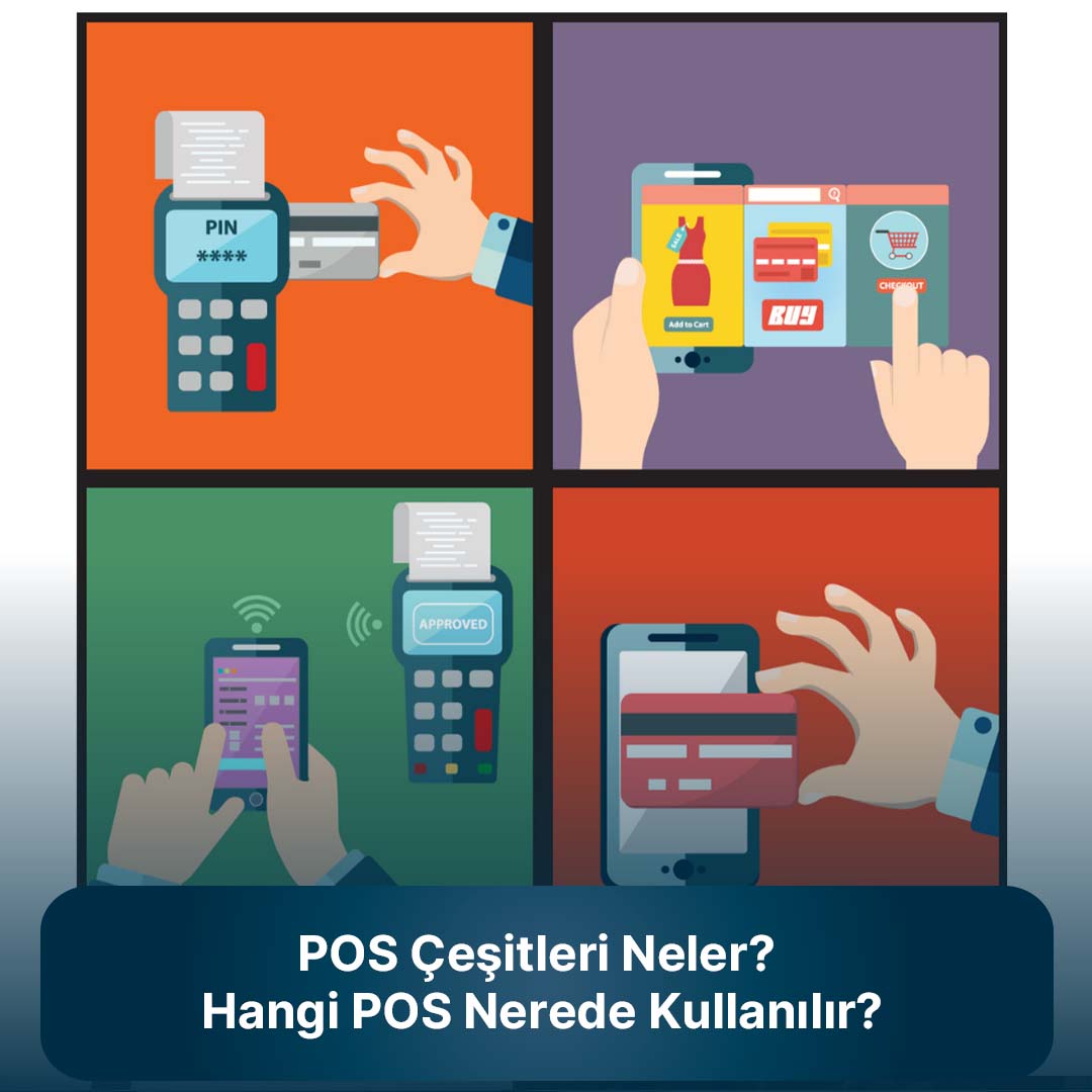 POS Cihazı Türleri Nelerdir? Hangi POS Cihazı Nerede Kullanılır? - Vepara