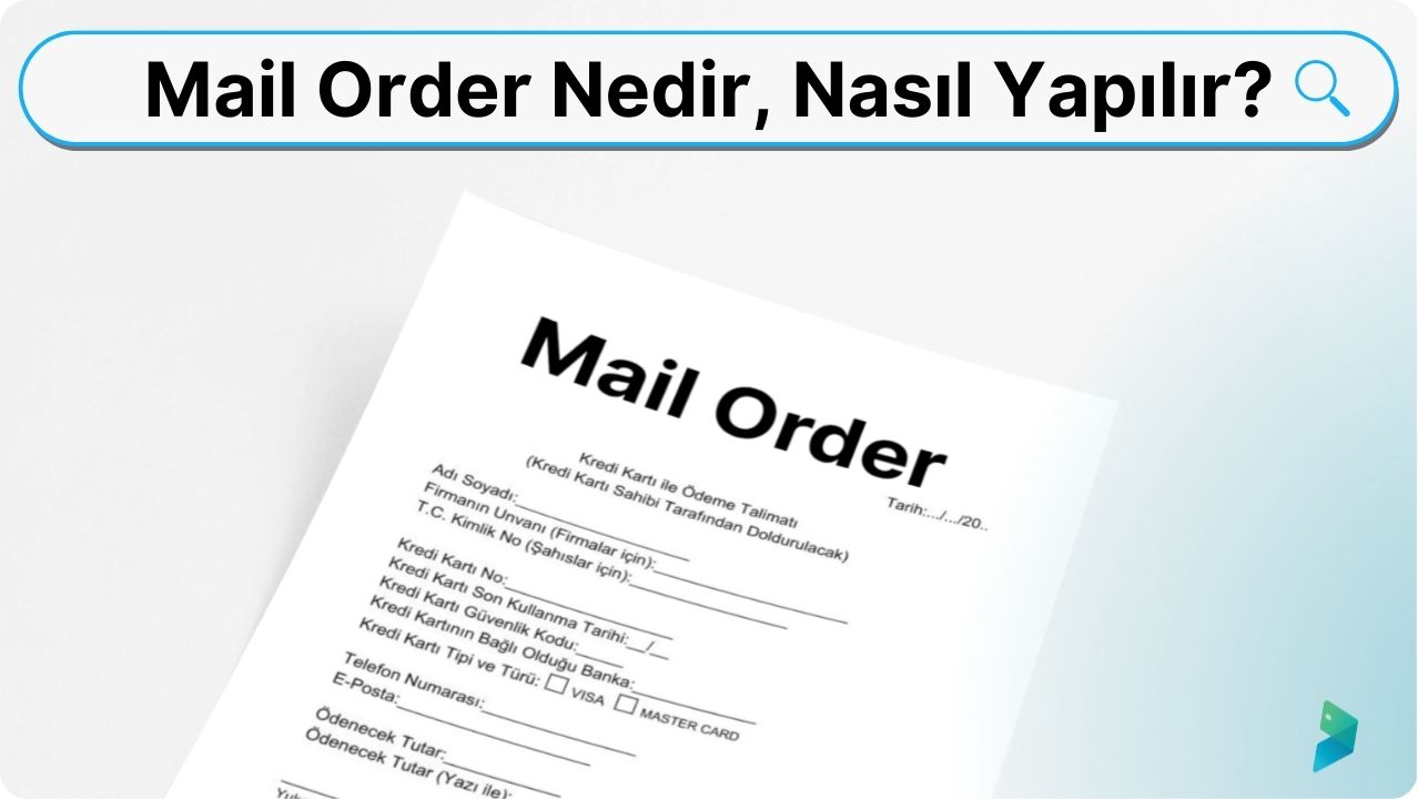 Mail Order Nedir? Mail Order Nasıl Yapılır? - Vepara
