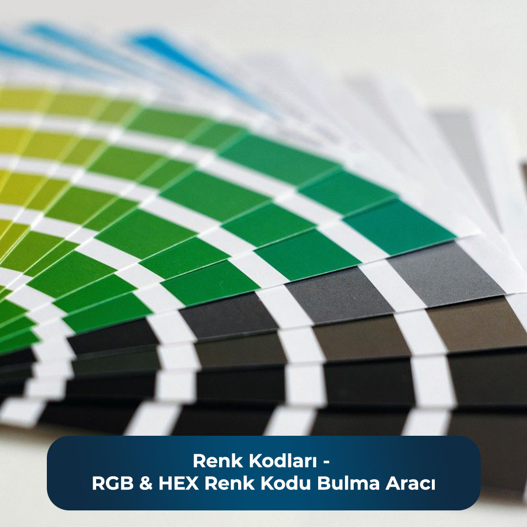 Renk Kodları - RGB & HEX & HTML Renk Kodu Bulma Aracı